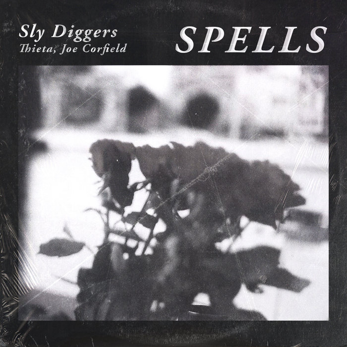 Spells by Sly Diggers/Thieta/Joe Corfield on MP3, WAV, FLAC, AIFF ...