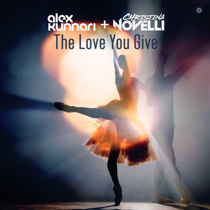 Alex Kunnari/Christina Novelli - The Love You Give on Juno Download ...