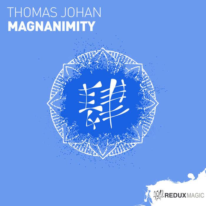 Magnanimity by Thomas Johan on MP3, WAV, FLAC, AIFF & ALAC at Juno Download