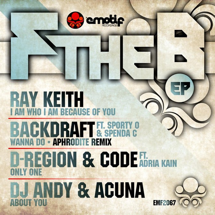 F The B EP by Ray Keith/Backdraft/D-Region & Code/DJ Andy on MP3, WAV ...