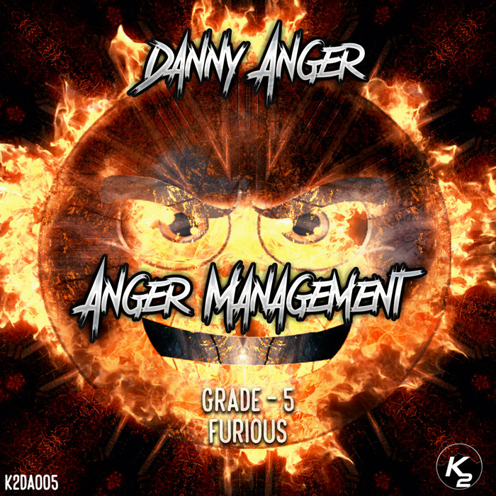 Anger Management Pt 5 - Furious by Danny Anger on MP3, WAV, FLAC, AIFF ...