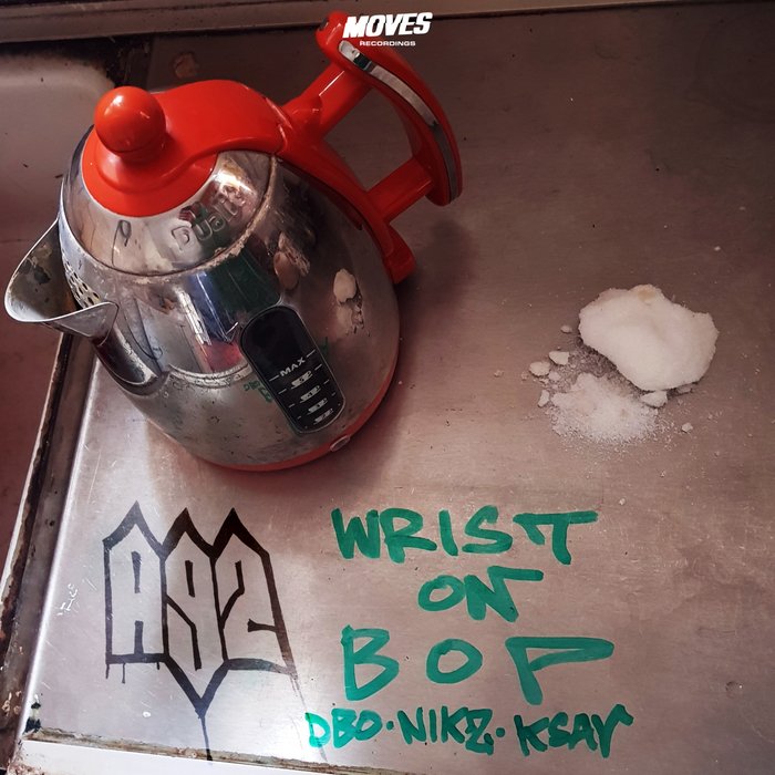 Wrist On Bop by A92 feat A9dbo Fundz/A9nikz/A9ksav on MP3, WAV, FLAC ...