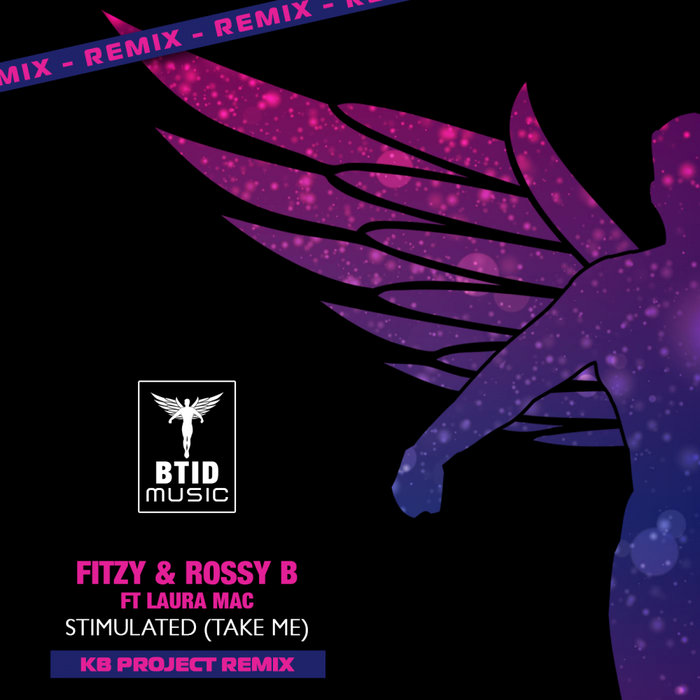 Stimulated (Take Me) (KB Project Remix) by Fitzy/Rossy B on MP3, WAV ...