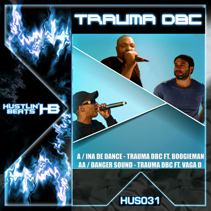 Ina De Dance/Danger Sound by Trauma DBC feat Boogieman/Vaga-D on MP3 ...