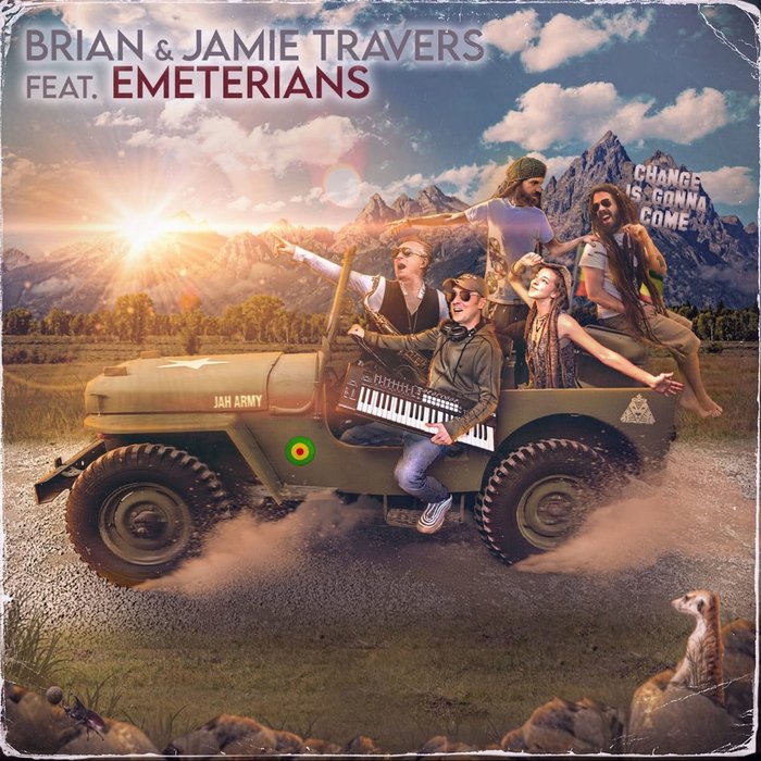 Change Is Gonna Come by Brian & Jamie Travers feat Emeterians on MP3 ...