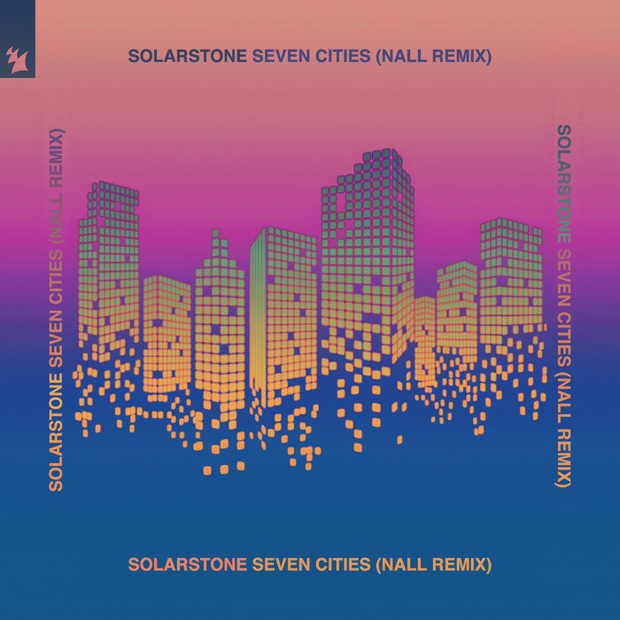 Seven Cities (Nall & Tom Staar Extended Remix) by Solarstone on MP3 ...