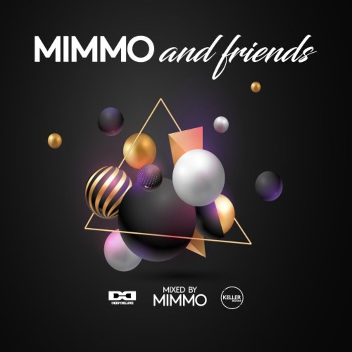 Deejay MiMMo/Various: Mimmo & Friends (unmixed tracks) at Juno Download