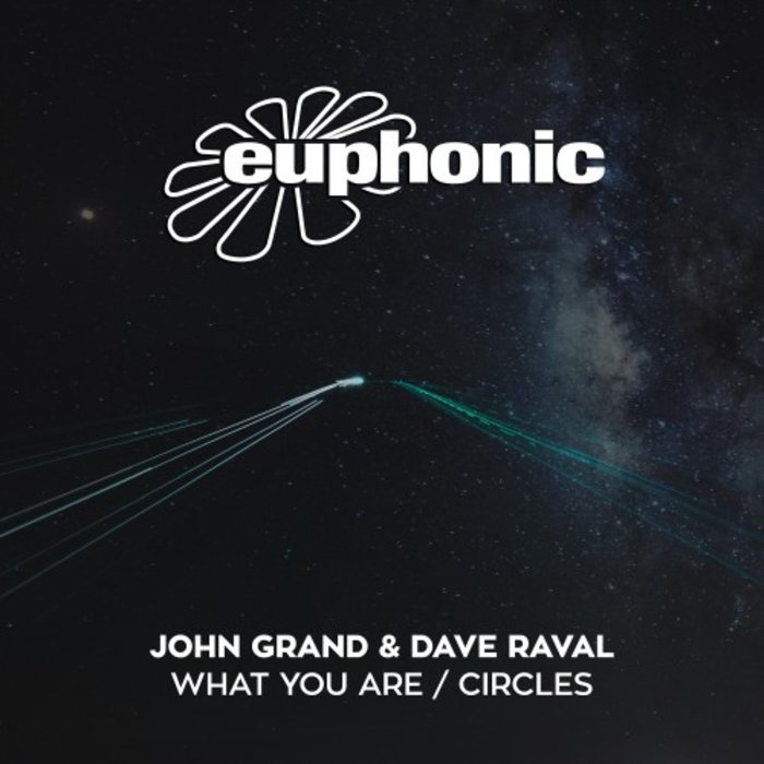 What You Are/Circles by John Grand/Dave Raval on MP3, WAV, FLAC, AIFF ...
