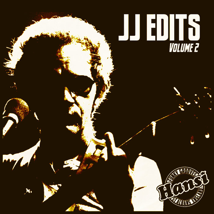 JJ Edits Volume 2 by Hansi on MP3, WAV, FLAC, AIFF & ALAC at Juno Download