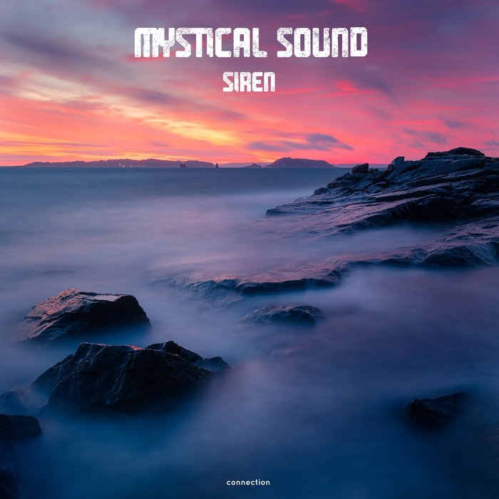 Siren by Mystical Sound on MP3, WAV, FLAC, AIFF & ALAC at Juno Download