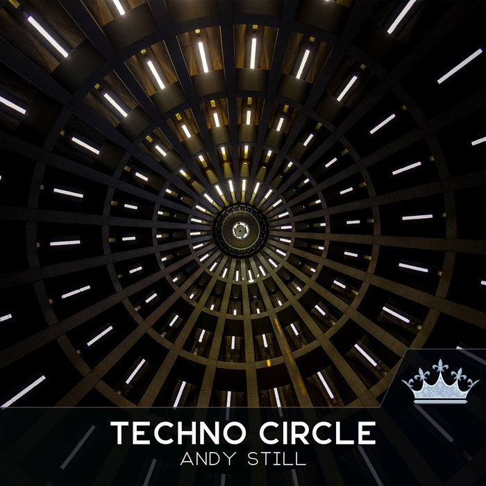Techno Circle (Original Mix) by Andy Still on MP3, WAV, FLAC, AIFF ...