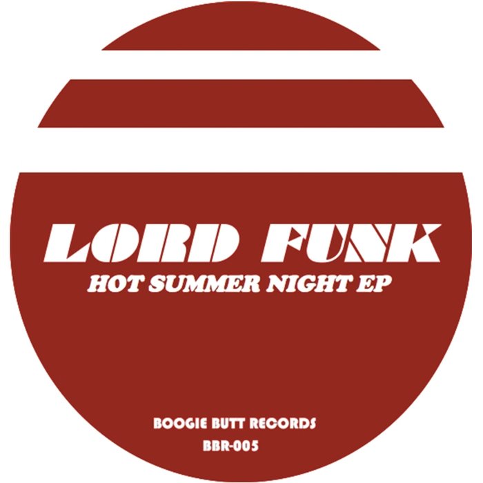 Hot Summer Night by Lord Funk on MP3, WAV, FLAC, AIFF & ALAC at Juno ...