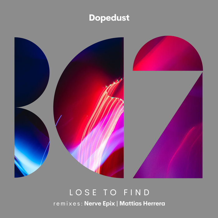 Lose To Find by Dopedust on MP3, WAV, FLAC, AIFF & ALAC at Juno Download