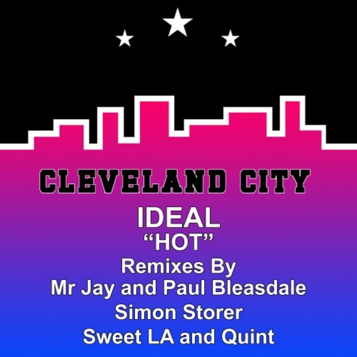 Hot by Ideal on MP3, WAV, FLAC, AIFF & ALAC at Juno Download