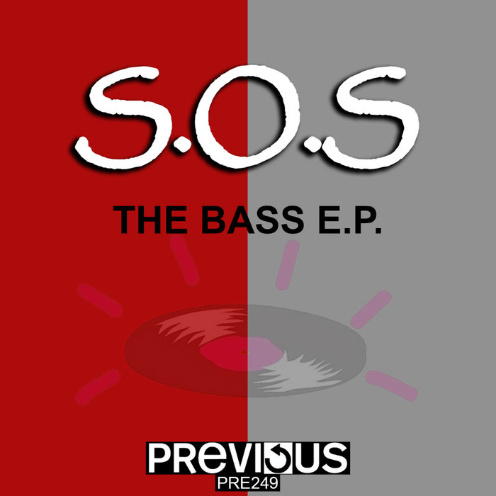 The Bass EP by S.O.S. on MP3, WAV, FLAC, AIFF & ALAC at Juno Download