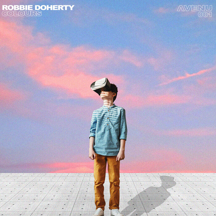 Colours by Robbie Doherty on MP3, WAV, FLAC, AIFF & ALAC at Juno Download