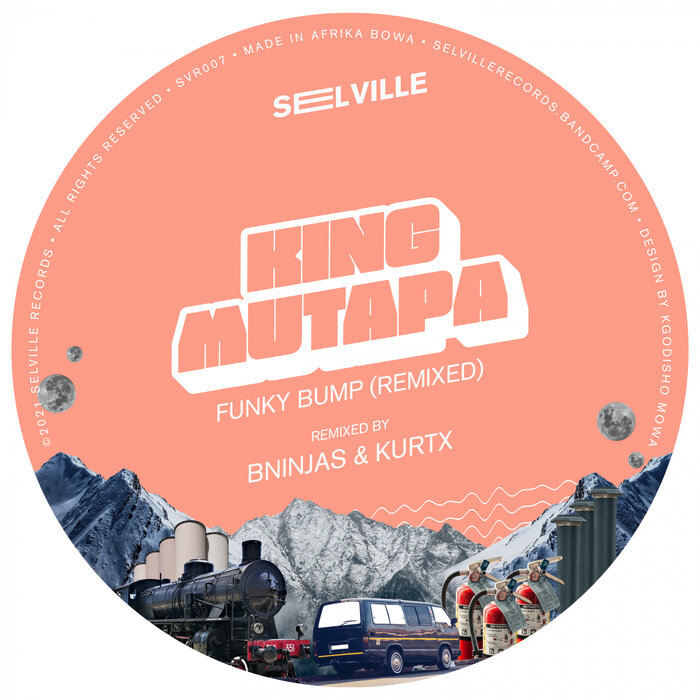 Funky Bump (Remixed) by King Mutapa on MP3, WAV, FLAC, AIFF & ALAC at ...
