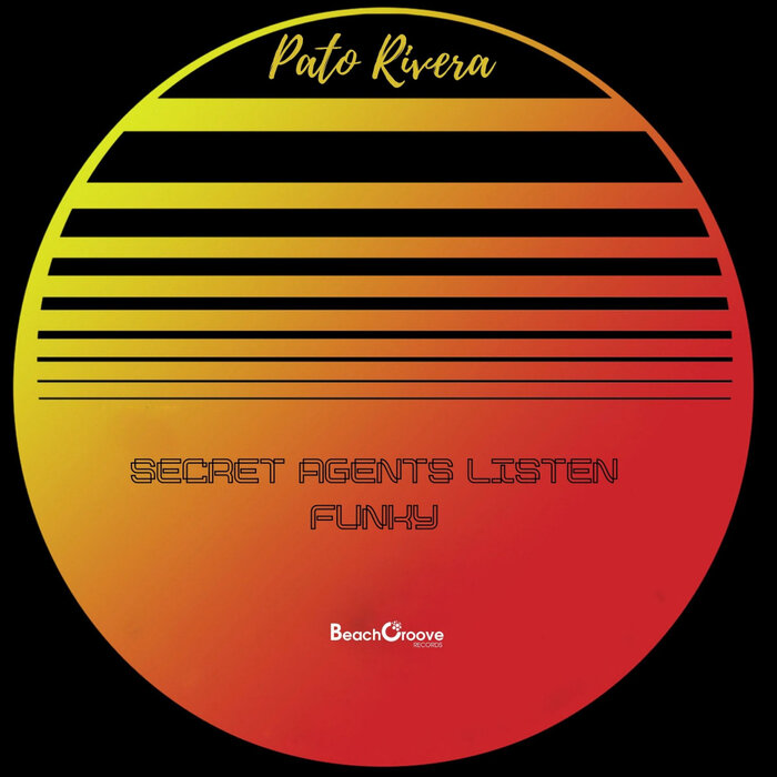 Secret Agents Listen Funky by Pato Rivera on MP3, WAV, FLAC, AIFF ... Secret Agents Listen Funky by Pato Rivera on MP3, WAV, FLAC, AIFF ...