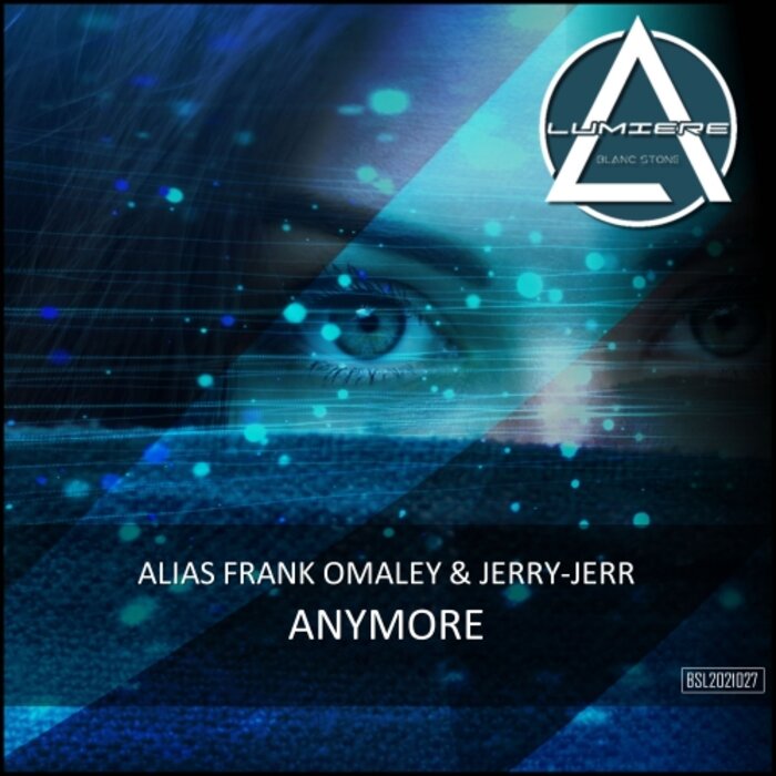 Anymore by Alias Frank Omaley/Jerry-Jerr on MP3, WAV, FLAC, AIFF & ALAC ...