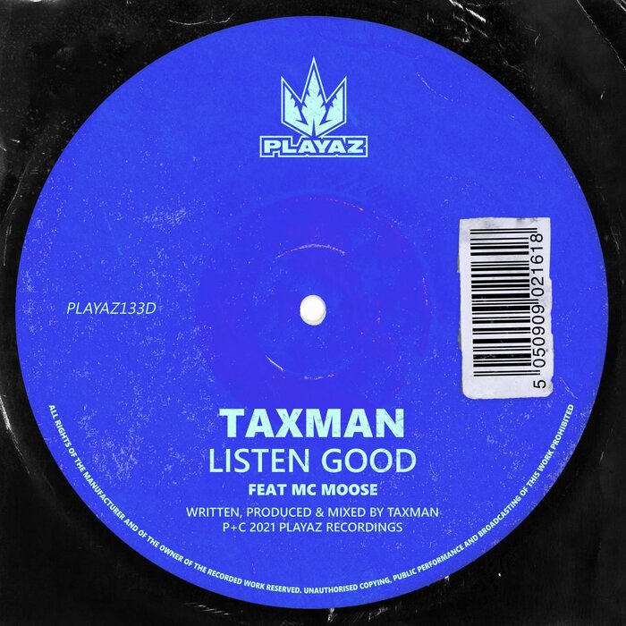 Listen Good by Taxman feat MC Moose on MP3, WAV, FLAC, AIFF & ALAC at ...