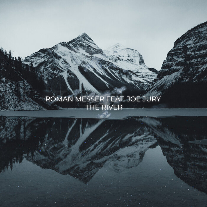 The River by Roman Messer feat Joe Jury on MP3, WAV, FLAC, AIFF & ALAC ...