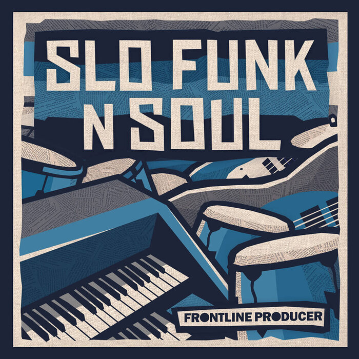 Frontline Producer: Slow Funk & Soul (Sample Pack WAV/LIVE) at Juno ...