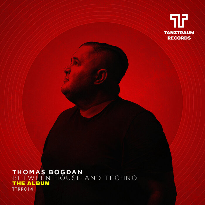 Between House & Techno (The Album) by Thomas Bogdan on MP3, WAV, FLAC ...
