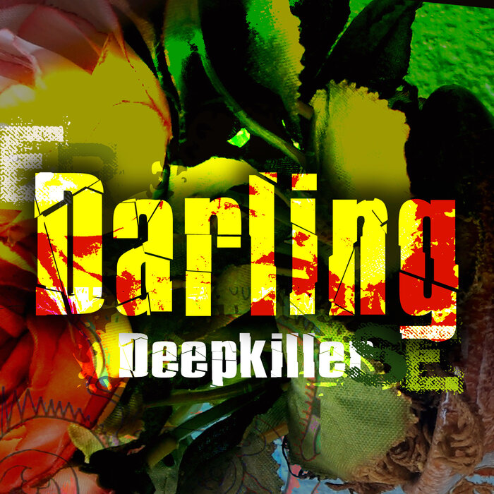Darling by Deepkiller on MP3, WAV, FLAC, AIFF & ALAC at Juno Download