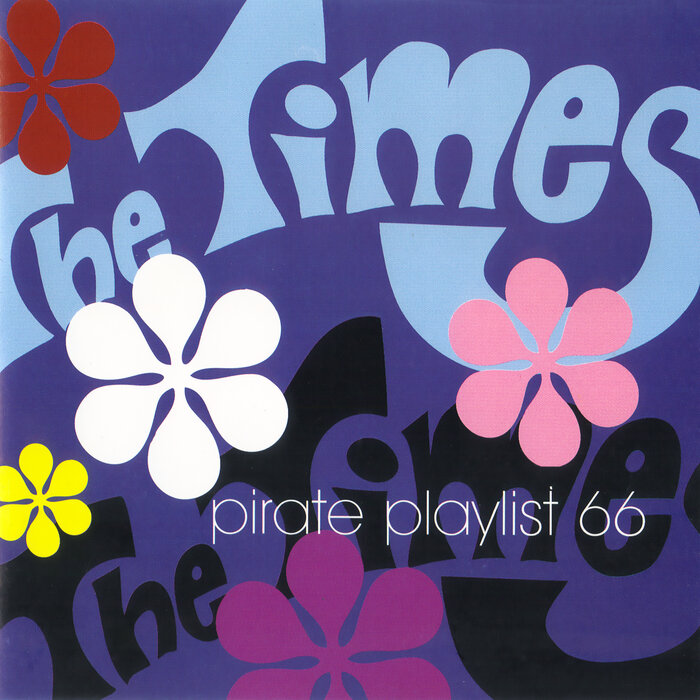 Pirate Playlist 66 by The Times on MP3, WAV, FLAC, AIFF & ALAC at Juno ...