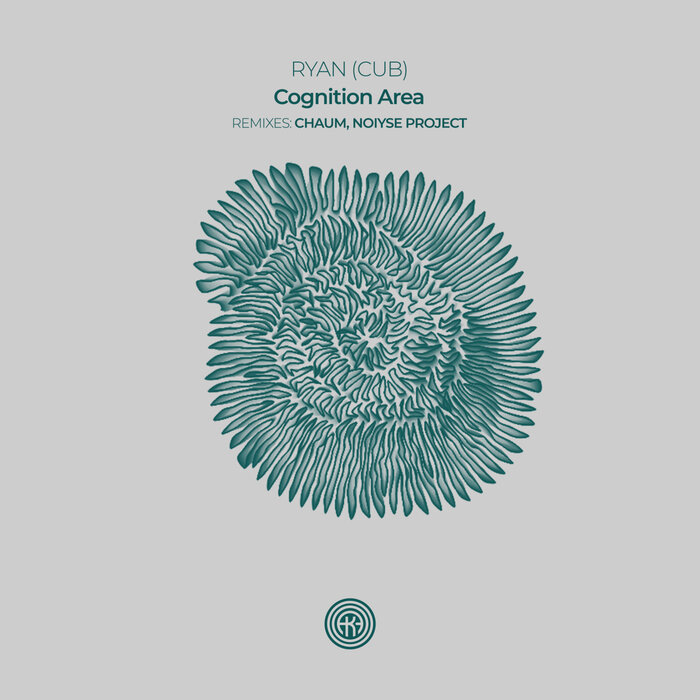Cognition Area by RYAN (CUB) on MP3, WAV, FLAC, AIFF & ALAC at Juno ...