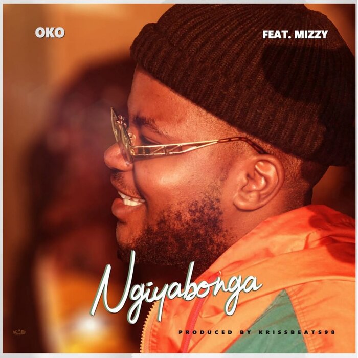 Ngiyabonga (Original Mix) by Oko feat Mizzy on MP3, WAV, FLAC, AIFF ...