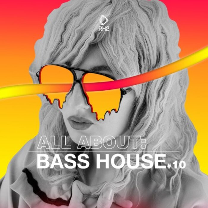 Various: All About: Bass House Vol 10 at Juno Download