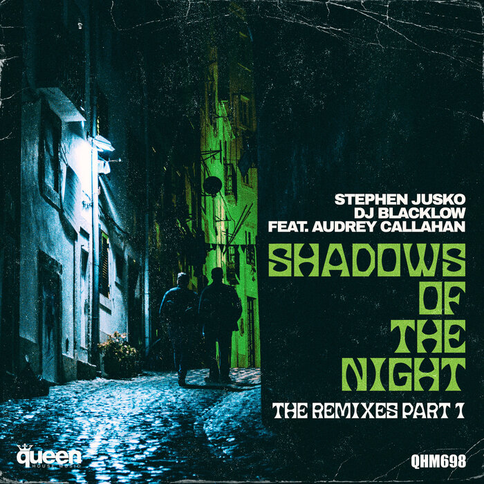 Shadows Of The Night (The Remixes, Part 1) by Stephen Jusko/DJ Blacklow ...