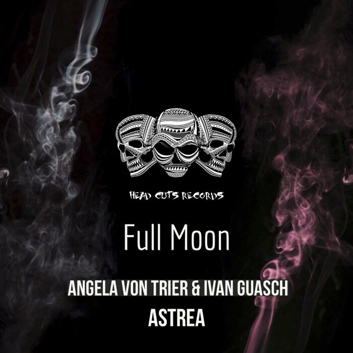 Full Moon by ASTREA (IBZ)/Angela Von Trier/Ivan Guasch on MP3, WAV ...