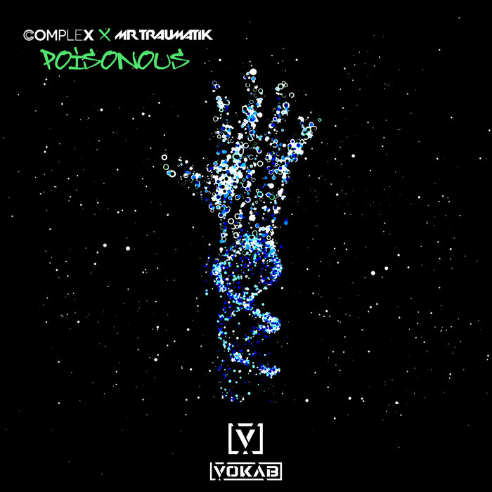 Poisonous by Complex/Mr Traumatik on MP3, WAV, FLAC, AIFF & ALAC at ...
