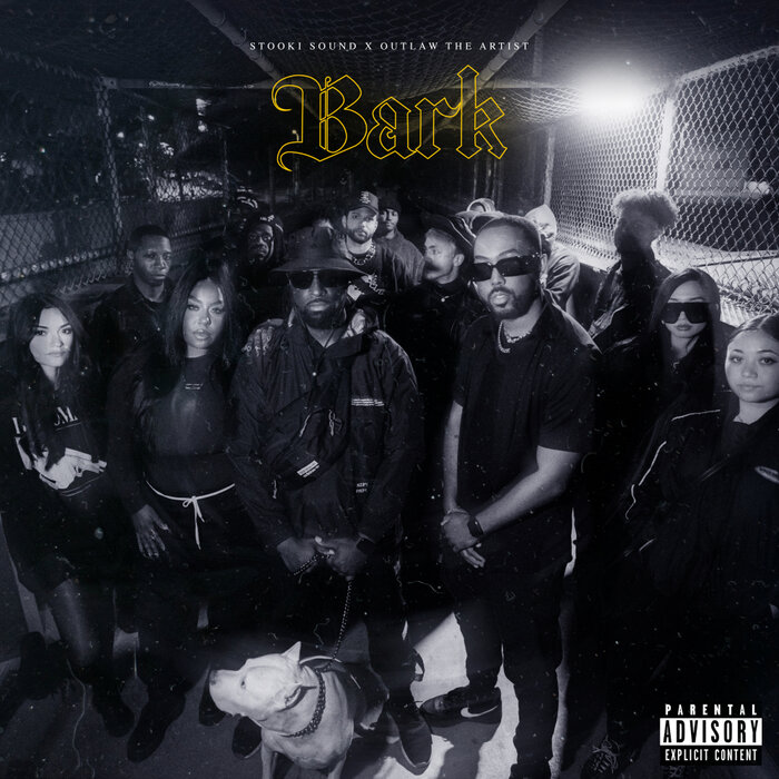 Bark by Stooki Sound/Outlaw The Artist on MP3, WAV, FLAC, AIFF & ALAC ...