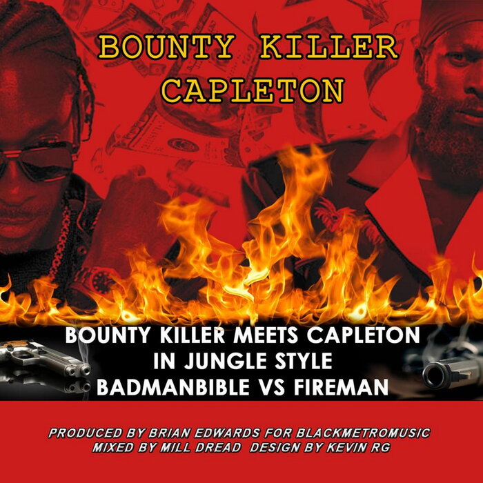 Badman Bible Vs Fireman by Bounty Killer/Capleton on MP3, WAV, FLAC ...