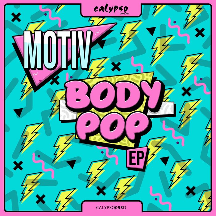 Body Pop EP by Motiv on MP3, WAV, FLAC, AIFF & ALAC at Juno Download