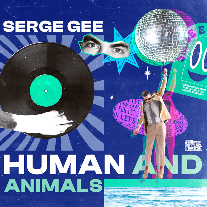 Human & Animals EP by Serge Gee on MP3, WAV, FLAC, AIFF & ALAC at Juno ...