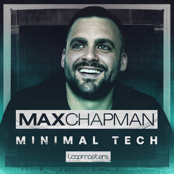 Max Chapman: Minimal Tech (Sample Pack WAV) at Juno Download