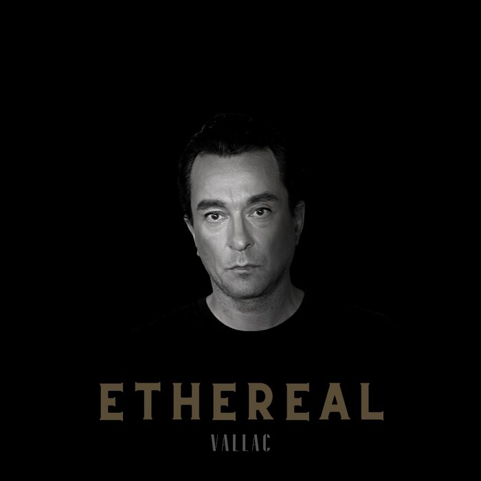 Ethereal by Vallac on MP3, WAV, FLAC, AIFF & ALAC at Juno Download