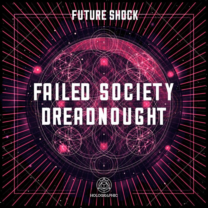 Failed Society/Dreadnought by Future Shock on MP3, WAV, FLAC, AIFF & ALAC at Juno Download