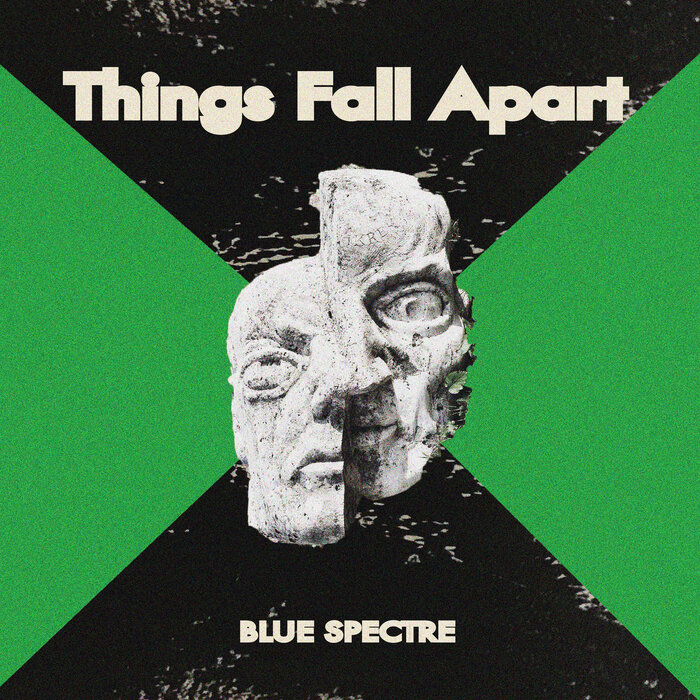 Things Fall Apart by Blue Spectre on MP3, WAV, FLAC, AIFF & ALAC at ...