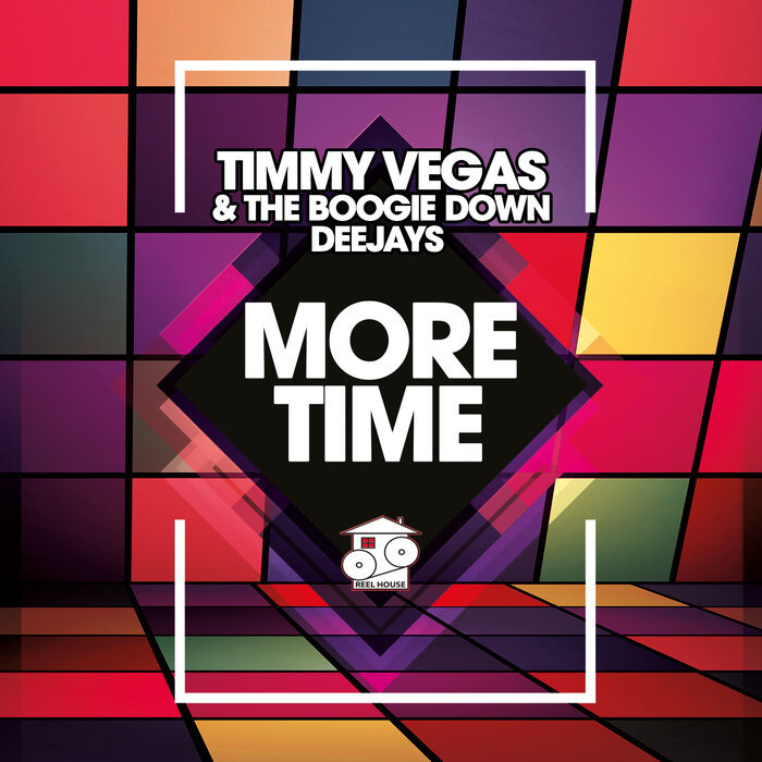 More Time by Timmy Vegas/The Boogie Down Dee Jays on MP3, WAV, FLAC ...