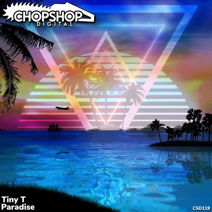 Paradise by Tiny T on MP3, WAV, FLAC, AIFF & ALAC at Juno Download