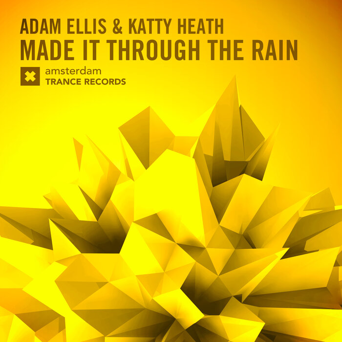 Made It Through The Rain by Adam Ellis/Katty Heath on MP3, WAV, FLAC ...