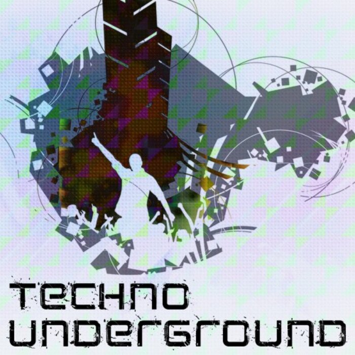 Techno Underground by Cyril Sorongon/David Redwitz/Mark Nolan on MP3 ...