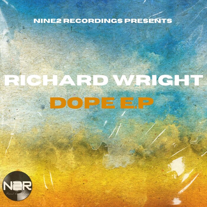 Dope by Richard Wright on MP3, WAV, FLAC, AIFF & ALAC at Juno Download