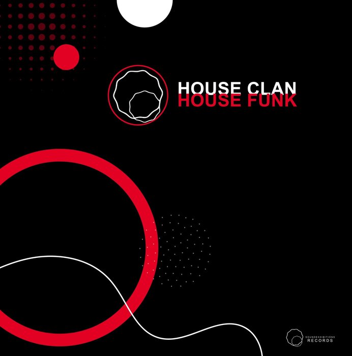 House Funk by House Clan on MP3, WAV, FLAC, AIFF & ALAC at Juno Download