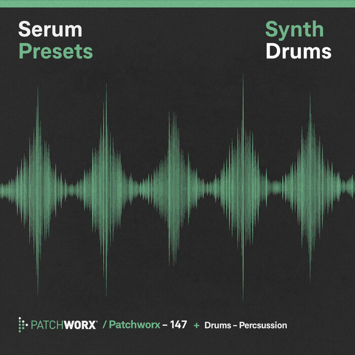 Loopmasters: Patchworx 147: Drum & Percussion (Sample Pack Serum ...